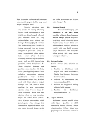 Jurnal metode clustering dengan algoritma fuzzy c means untuk rekomendasi pemilihan bidang ...