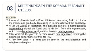 Placenta Accreta Spectrum imaging MRI.pptx