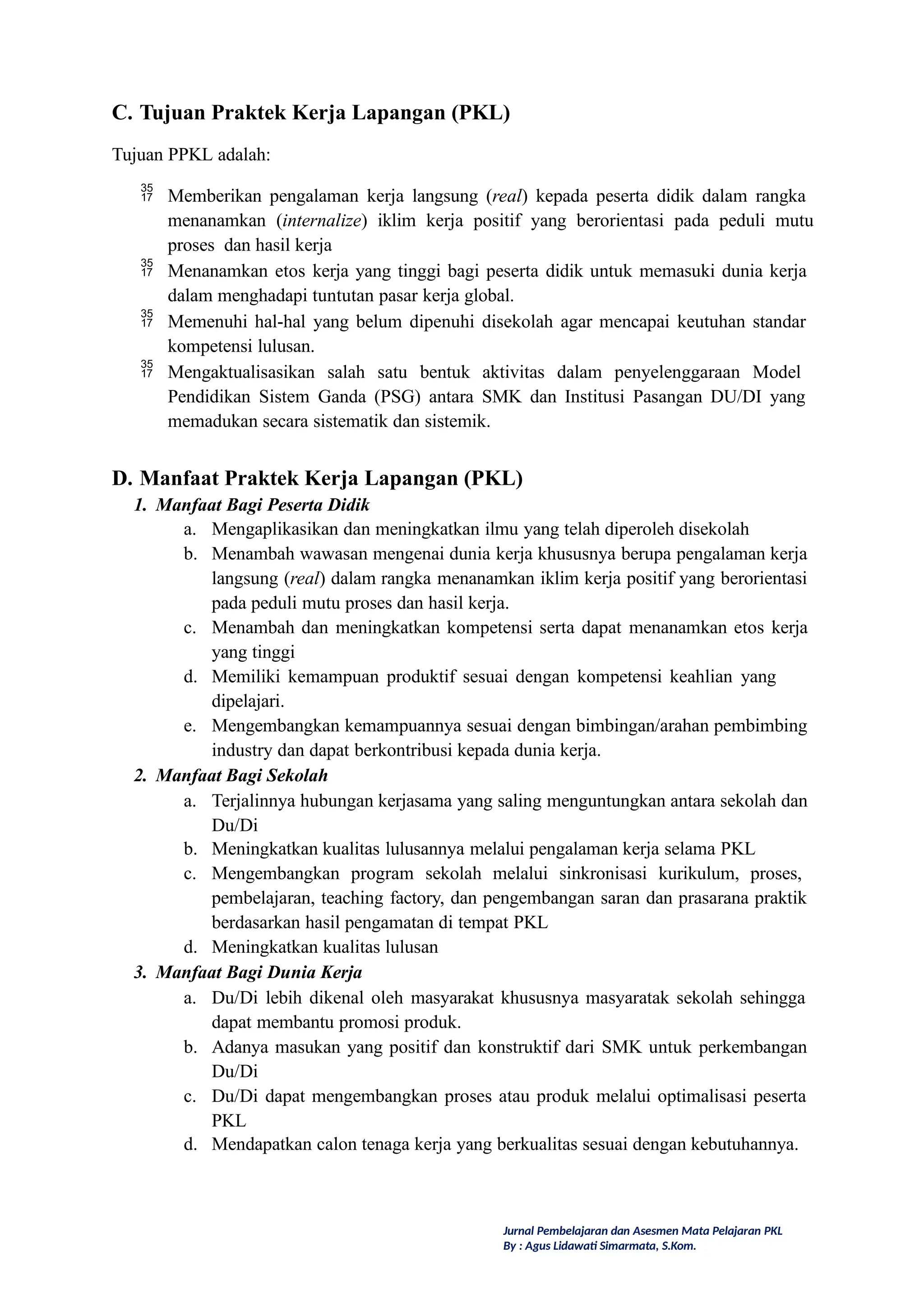 JURNAL PEMBELAJARANKU PRINSIP PENGAJARAN DAN ASESMEN DI SMK MATA PELAJARAN PKL.pptx