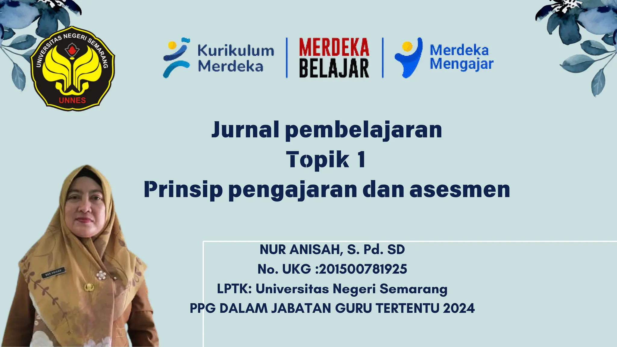jurnal pembelajaran topik 1 PRINSIP PENGAJARAN DAN ASESMEN | PDF