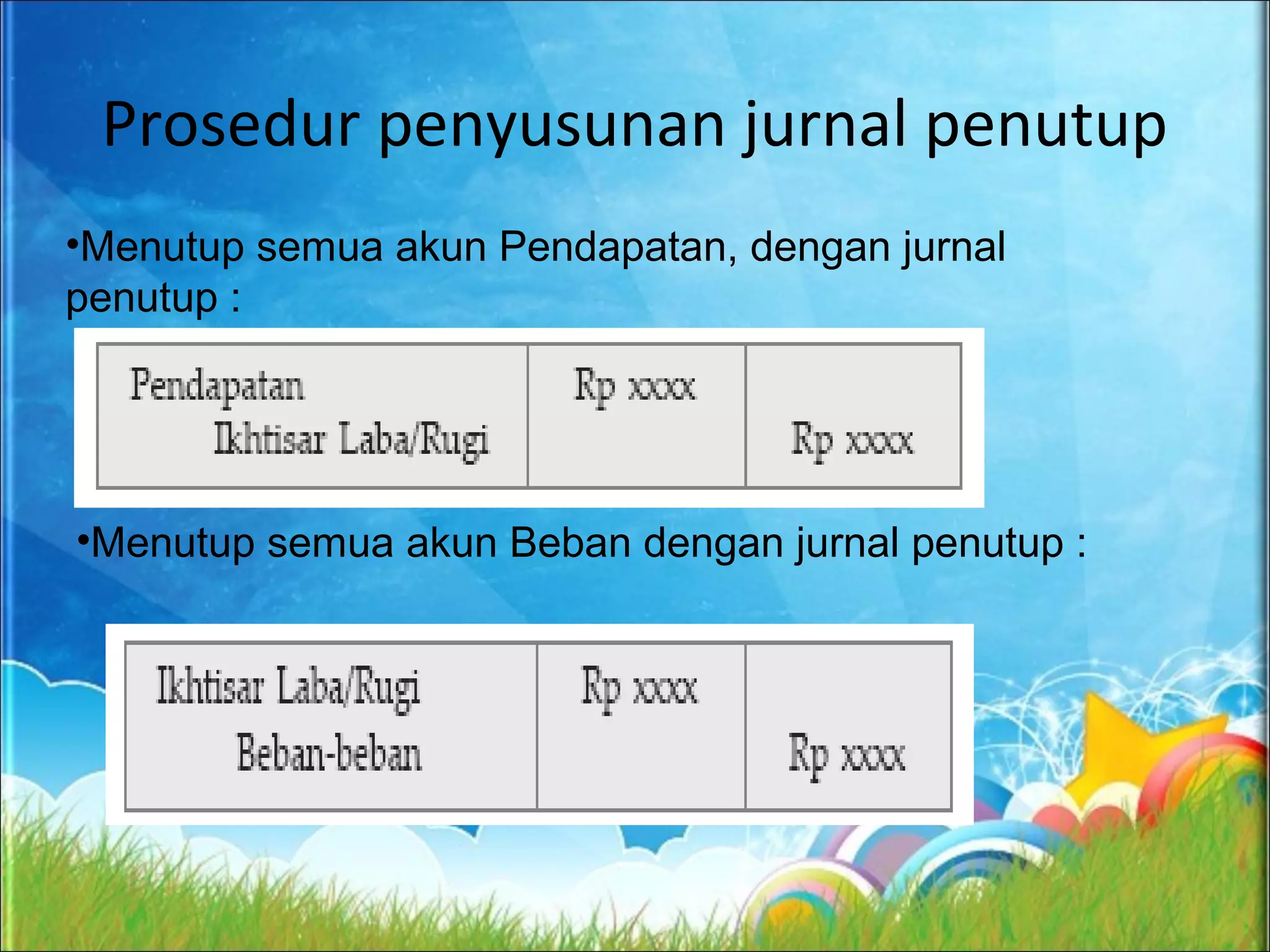 Jurnal penutup dan jurnal pembalik | PPT
