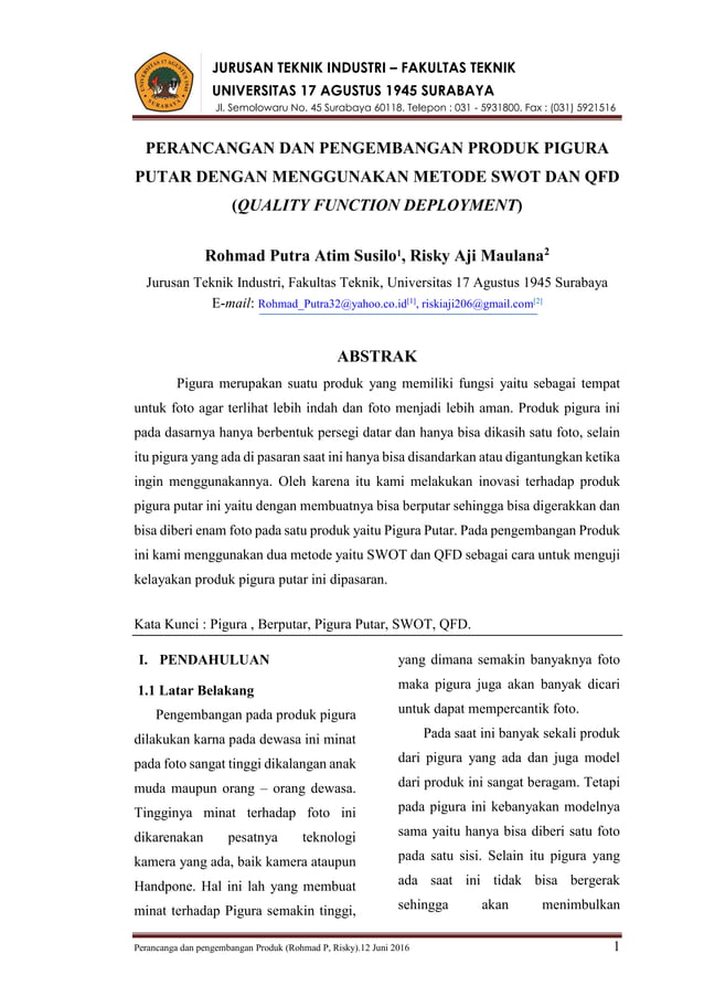 Jurnal peracangan dan pengembangan produk pigura putar dengan menggunakan metode SWOT dan QFD ...