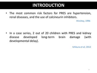 Jurnal Reading Radiologi PRES in children with kidney disease.pptx