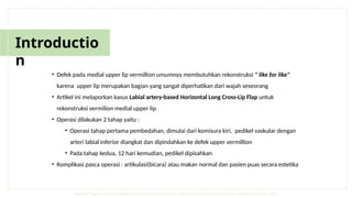 Jurnal Reading - Labial Artery based Cross lip Vermillion Flap.pdf.pptx