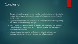 Cardiac Manifestation in Dengue Infection | PPTX