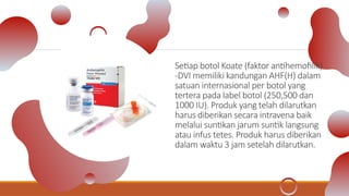 Jurnal kesehatan tentang penyakit hemofilia | PPTX
