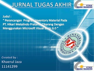 Tugas PSI : Jurnal TA - Khaerul Jaza 11141299 (ppt) | PPT