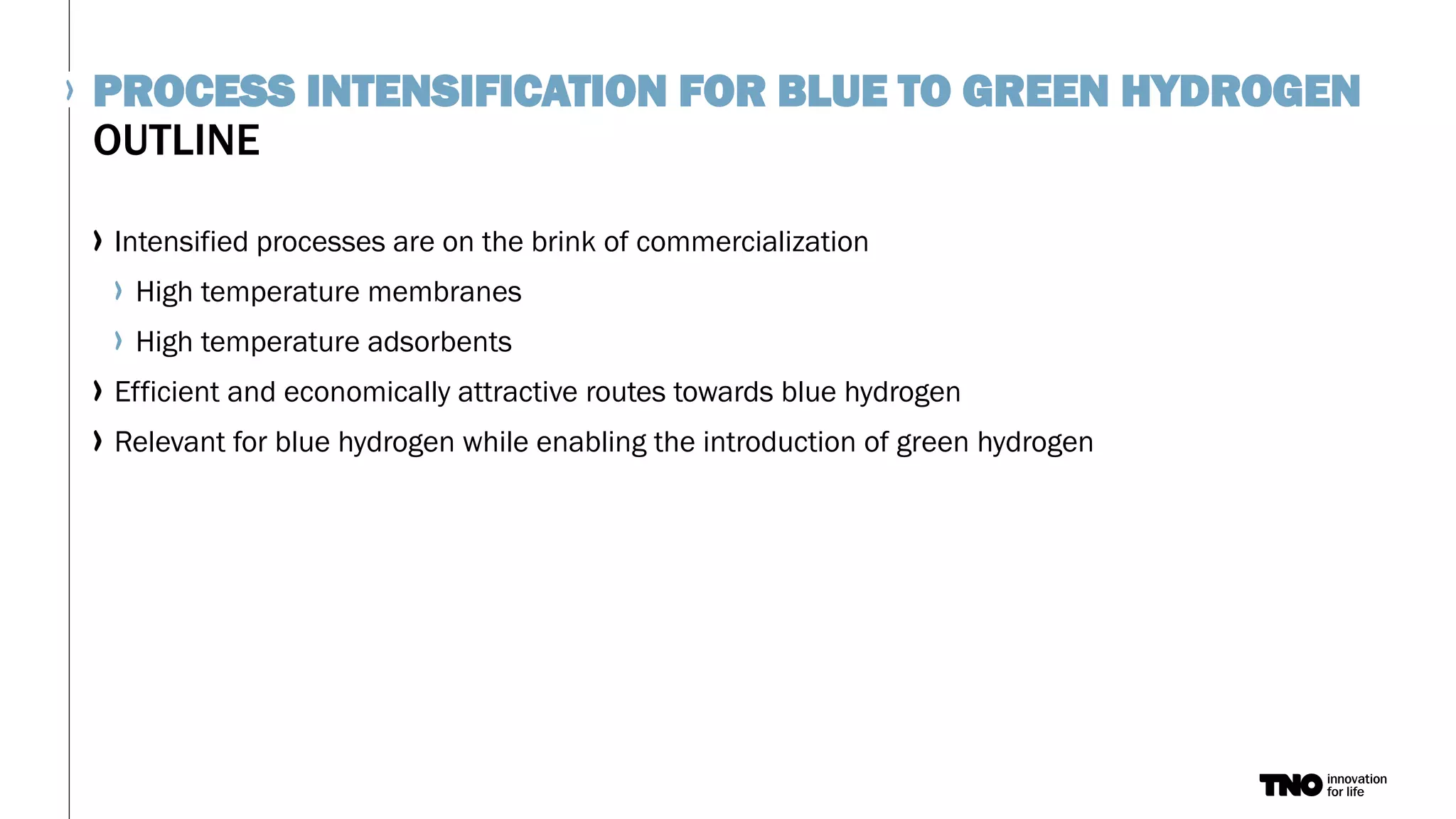 NEXT-GENERATION: PROCESS INTENSIFICATION FOR BLUE TO GREEN HYDROGEN | PPT