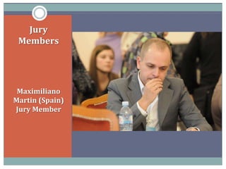 Anton Eberst 2012 - Jury members | PPTX