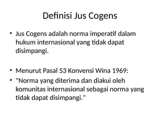Jus_ Cogens _dalam _ hukum internasional | PPT