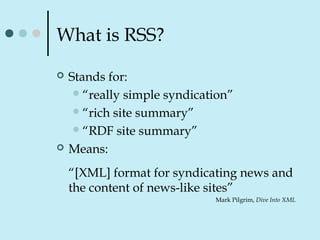 “Just the Facts, Ma’am”: RSS and your library | PPT