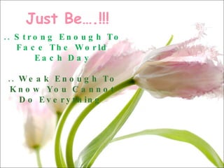 Just Be | PPS