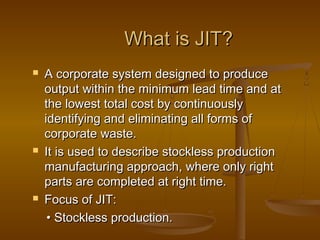 Just in-time systems | PPT
