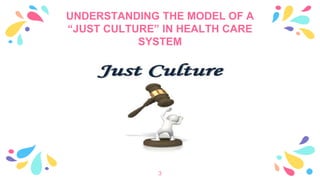 Just culture in health care system | PPTX