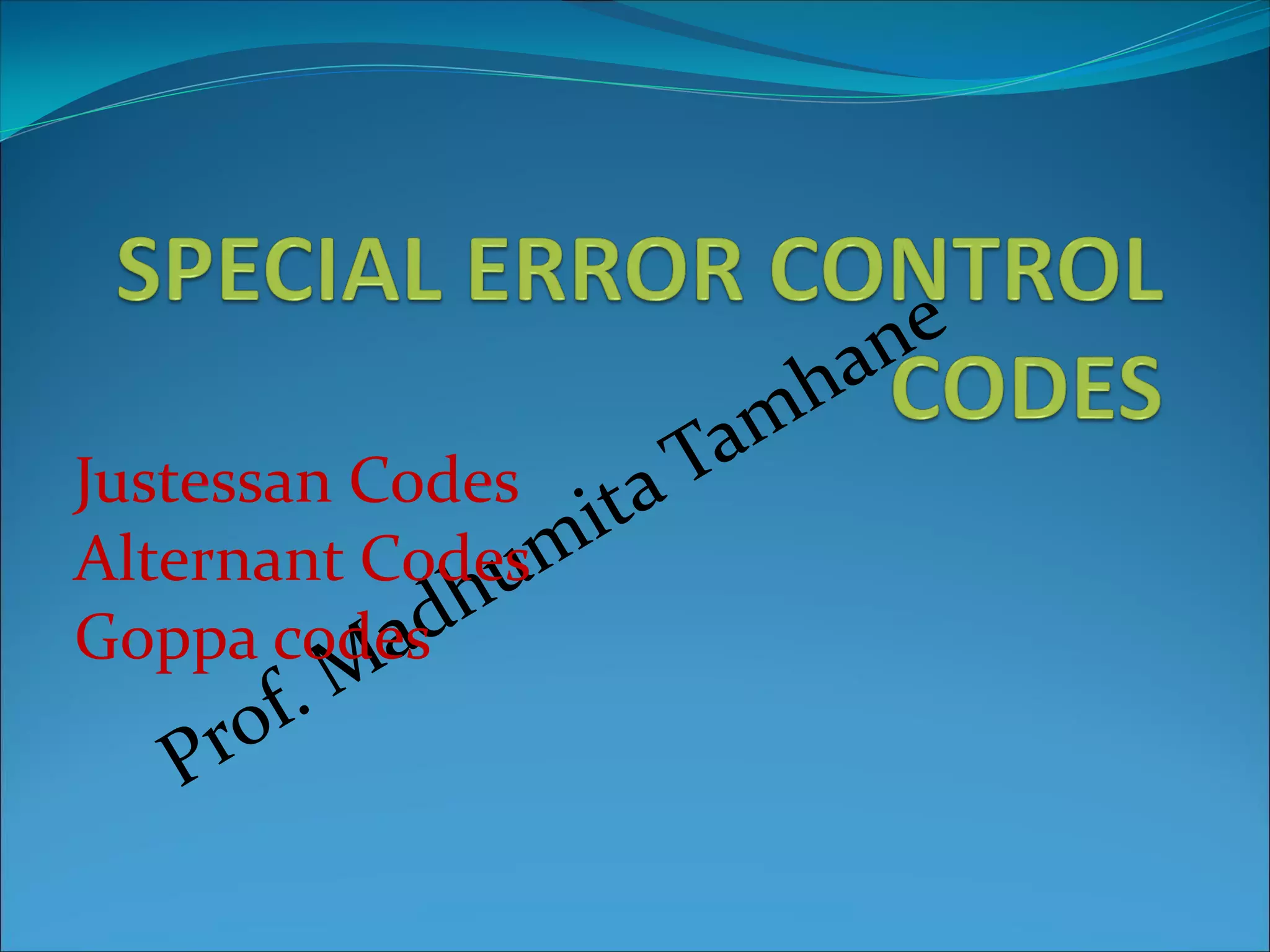 Justesen codes alternant codes goppa codes | PPT