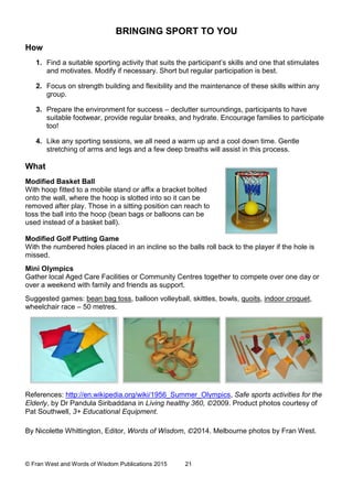 Just for the blokes: activities for men in aged care, by Fran West and ...