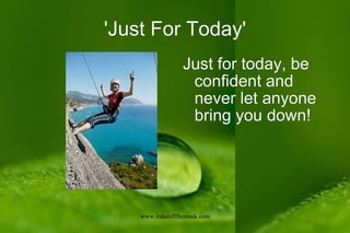 Just For Today | PPT