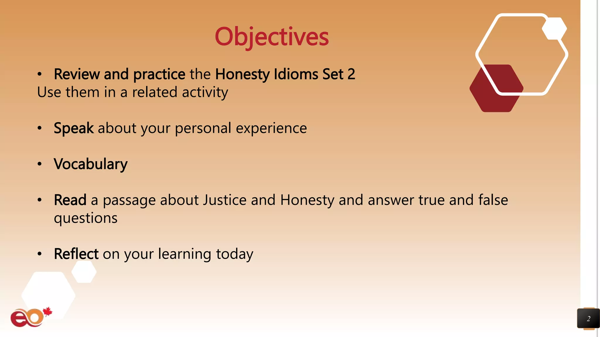 Justice - Based on Honesty Idioms Set 2.pptx