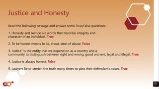 Justice - Based on Honesty Idioms Set 2.pptx