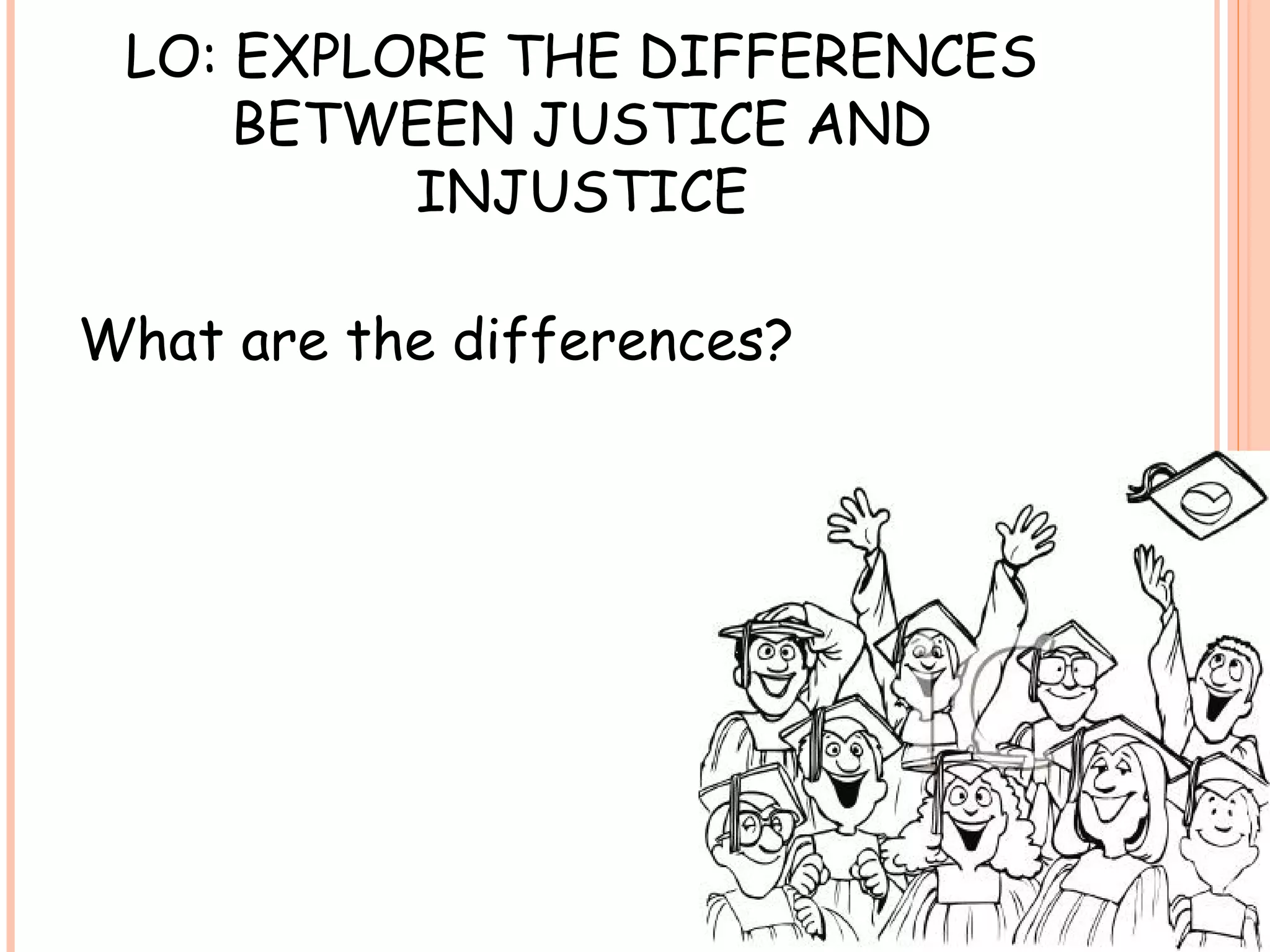 Justice injustice | PPT