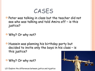 Justice injustice | PPT