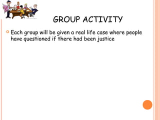 Justice injustice | PPT