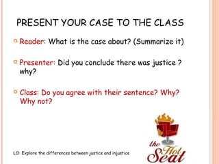 Justice injustice | PPT