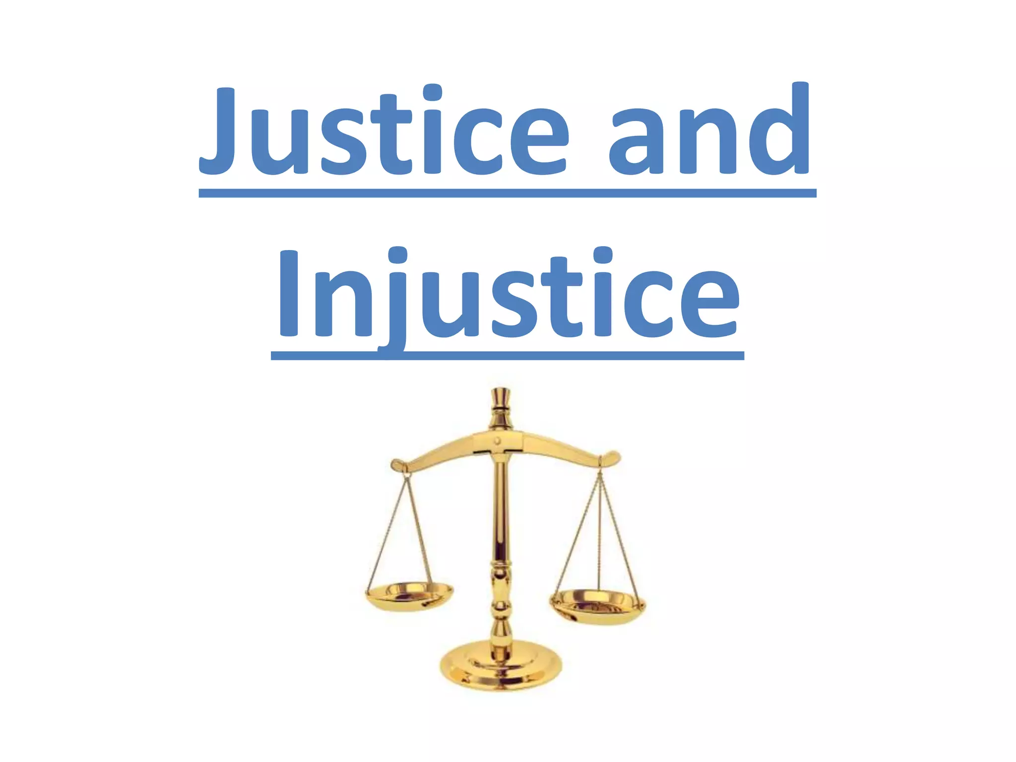 Justice and injustice | PPTX