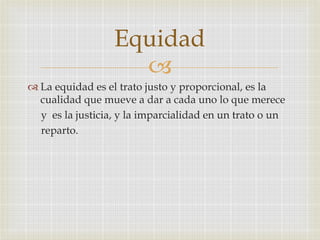 Justicia y equidad | PPTX