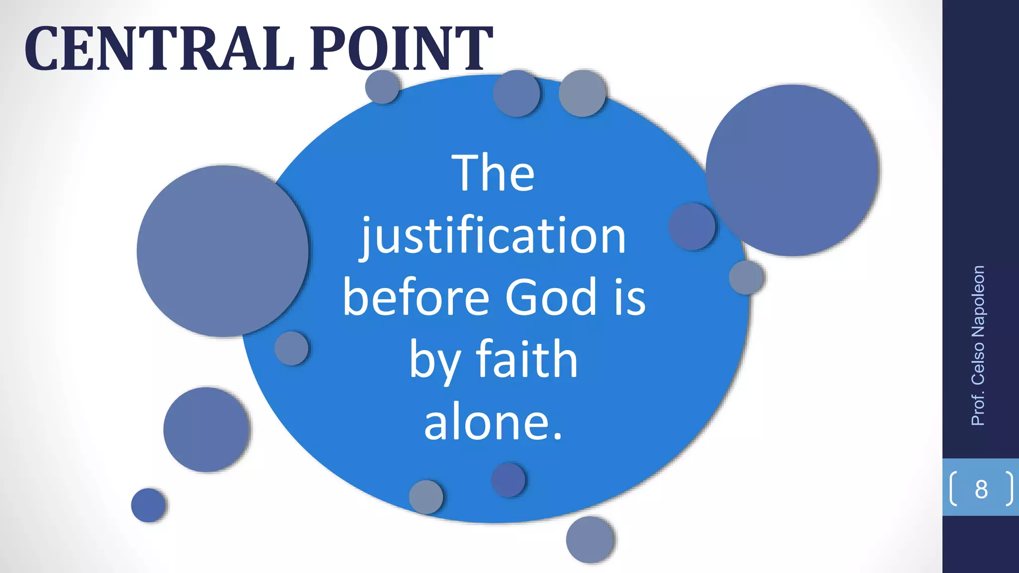 Justification by faith alone in jesus christ | PPTX