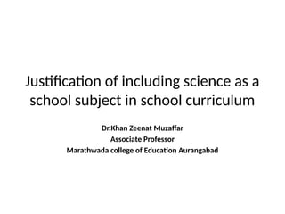 Justification of science for including science as a school subject in ...