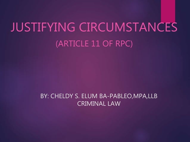 Justifyingcircumstance | PPTX | Law