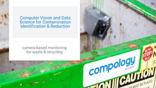 Justin Armstrong - Applying Computer Vision to Reduce Contamination in ...