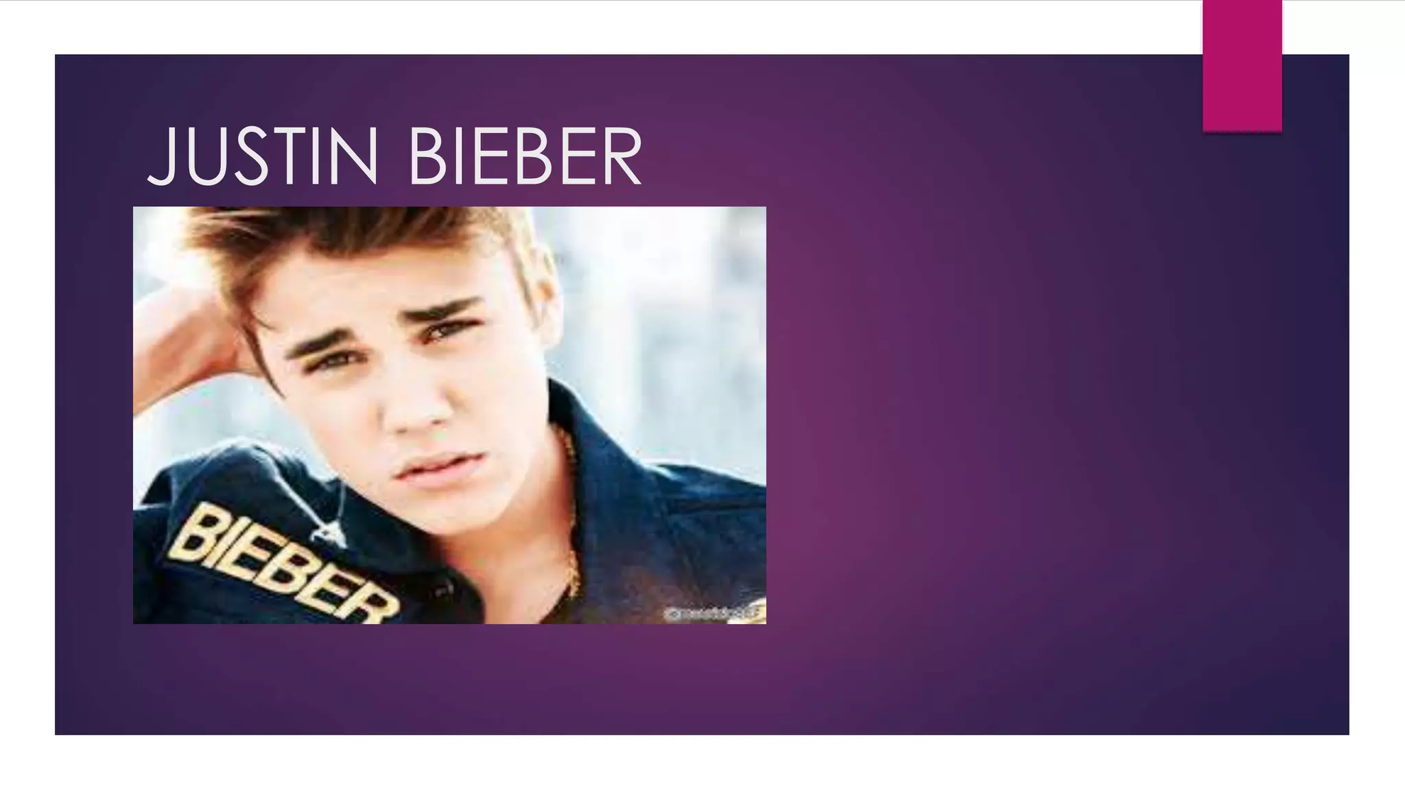 Justin bieber | PPTX