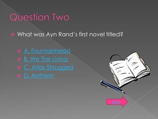 Ayn Rand Quiz by Nank | PPT