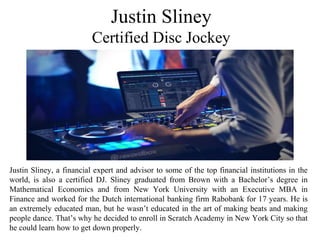 Justin Sliney Extensive Traveling Experience | PPT