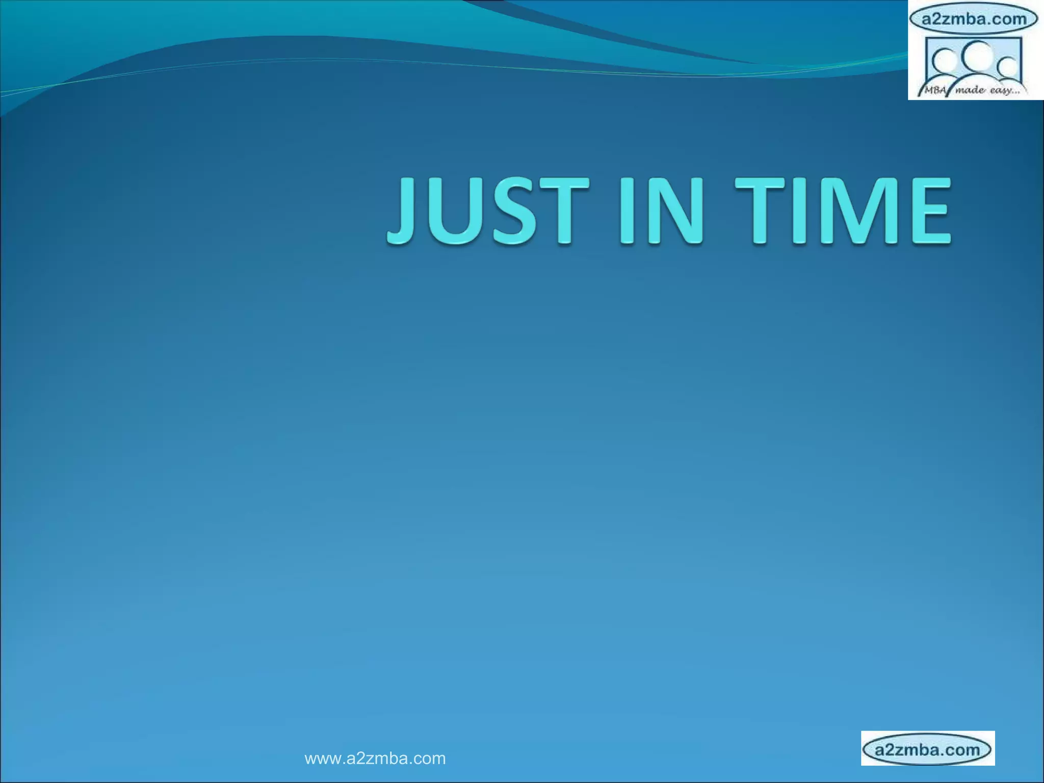 Just in time | PPT