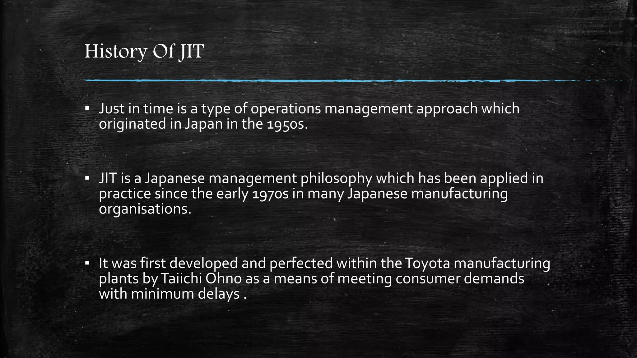 Just in time (JIT). | PPTX