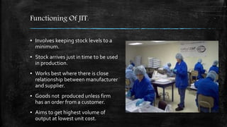 Just in time (JIT). | PPTX