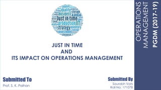 Just In Time and Its Impact on Operations Management | PPTX