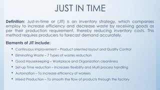 Just In Time and Its Impact on Operations Management | PPT