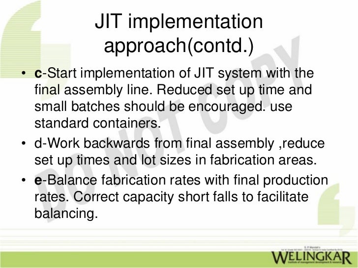 Just In Time (JIT) Systems