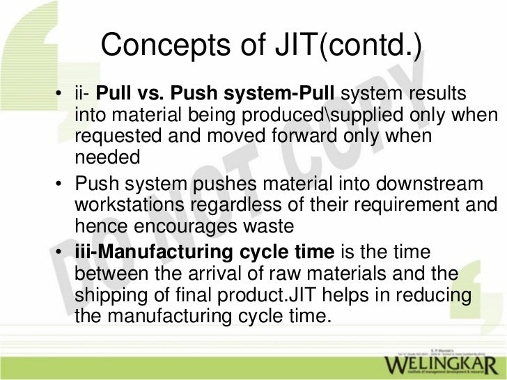 Just In Time (JIT) Systems