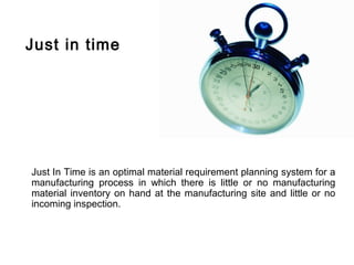 Just in time technique | PPT | Mechanical and Industrial Engineering ...