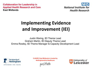 Professor Justin Waring - Implementing evidence and improvement | PPTX