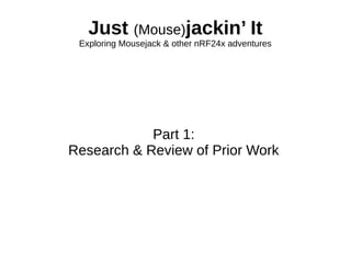 Just Mouse Jack Init | PPT