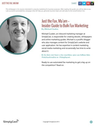 Just The Fax Ma'am. An Insider Guide To Bulk Fax Marketing | PDF