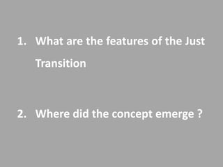 The Just Transition | PPT