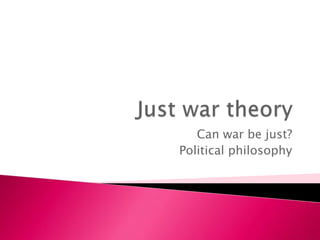 Just war theory | PPTX