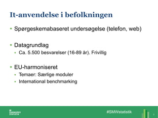 Danmarks Statistik om danskernes brug af sociale medier | PPTX